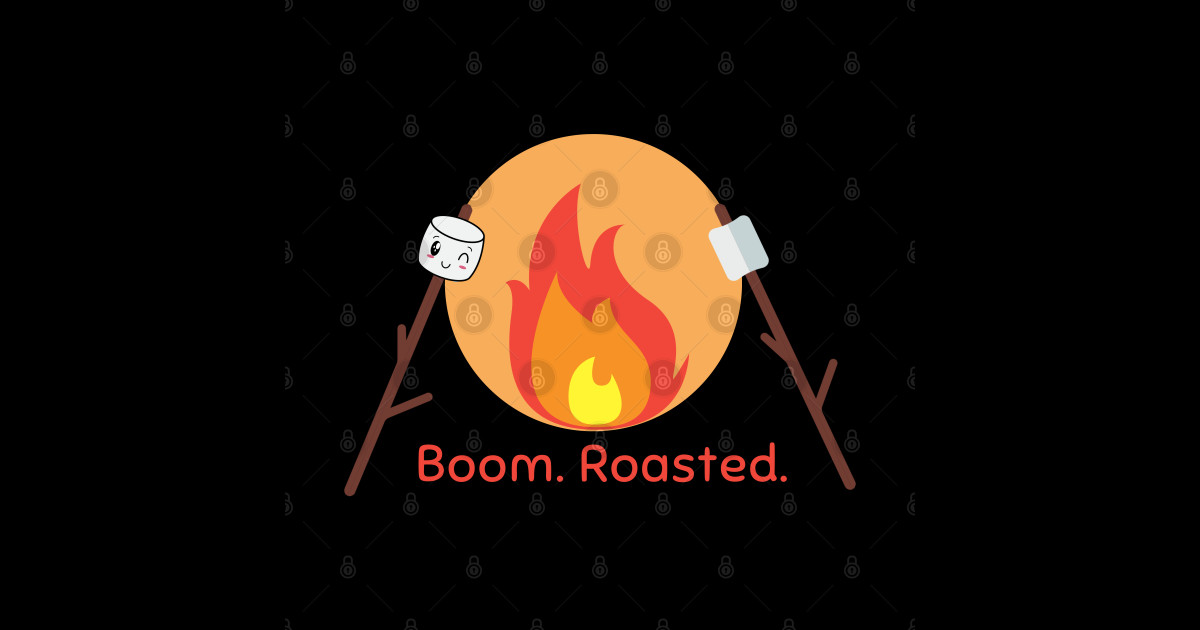 Boom roasted! - Boom Roasted - Sticker | TeePublic