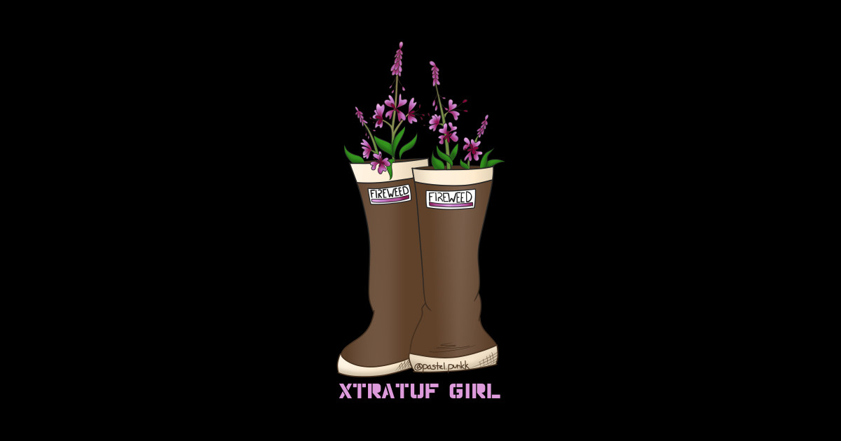 Fireweed Xtratuf Girl - Xtratuf - Sticker | TeePublic