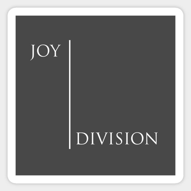 Joy Division, white - Division - Sticker | TeePublic
