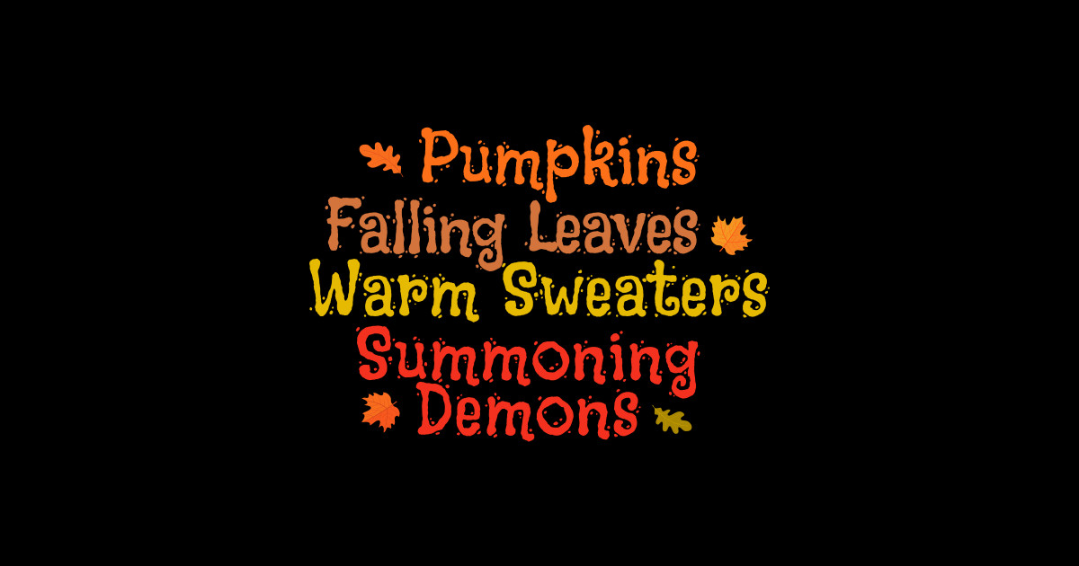 Summoning Demons - Fall Season - Magnet | TeePublic