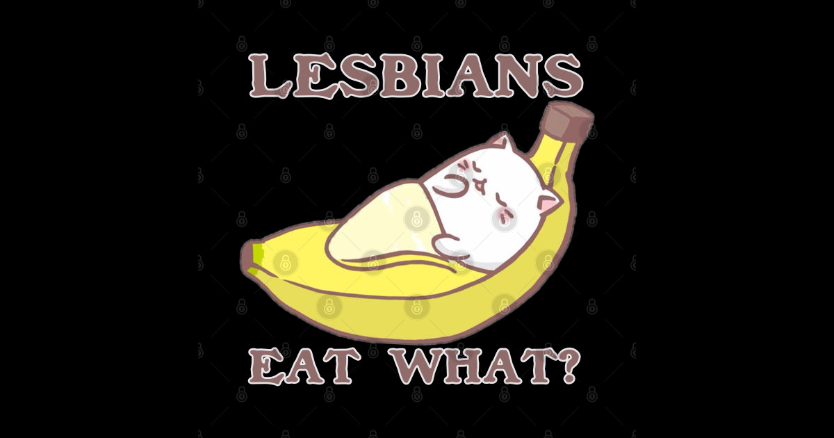 Lesbians Eat What Funny Kitten Banana Sleep Eat Pussy Sticker Teepublic