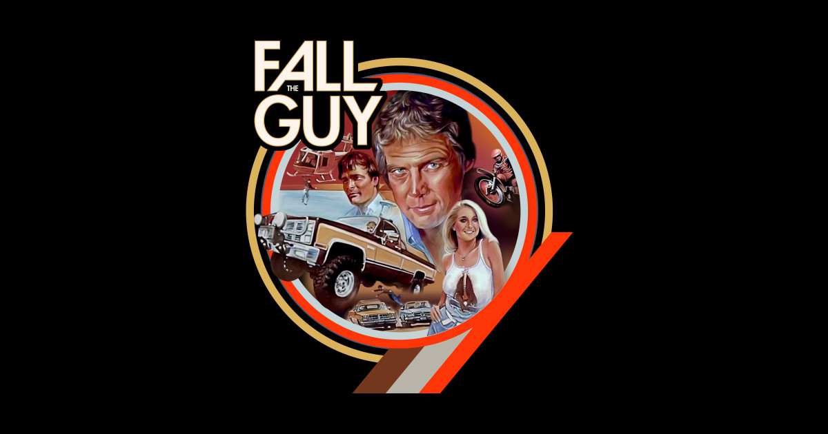 The Fall Guy - The Fall Guy - Posters and Art Prints | TeePublic