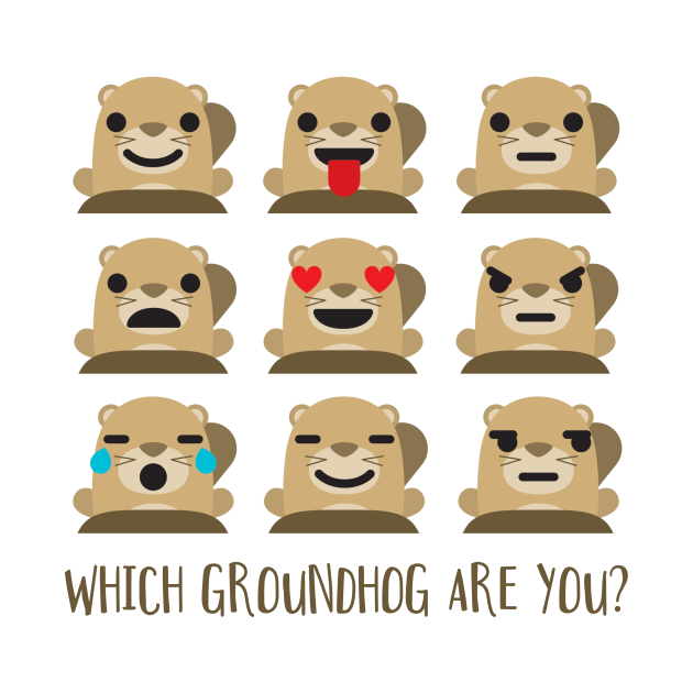 Groundhog Day Cute Emoji Which One Are You? - Groundhog Day - T-Shirt ...