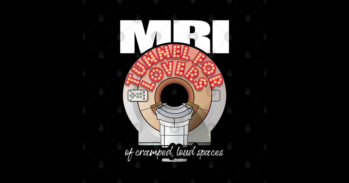 MRI Tunnel for Lovers - Mri Tech - Sticker | TeePublic