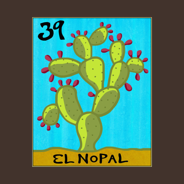 El Nopal - Loteria - T-Shirt | TeePublic