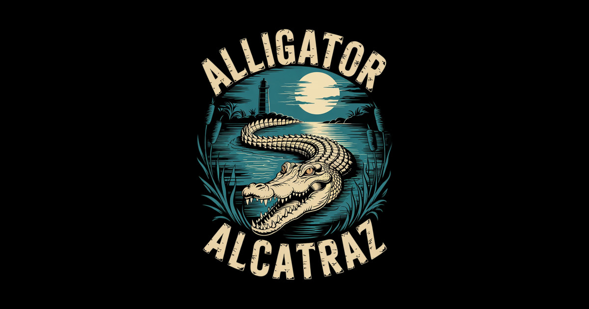 Meme Alligator Alcatraz Everglades Gator Dark Humor - Meme Alligator ...