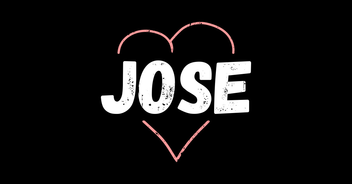 Jose Name Inside Vintage Heart, Jose for Valentines Day - Jose ...