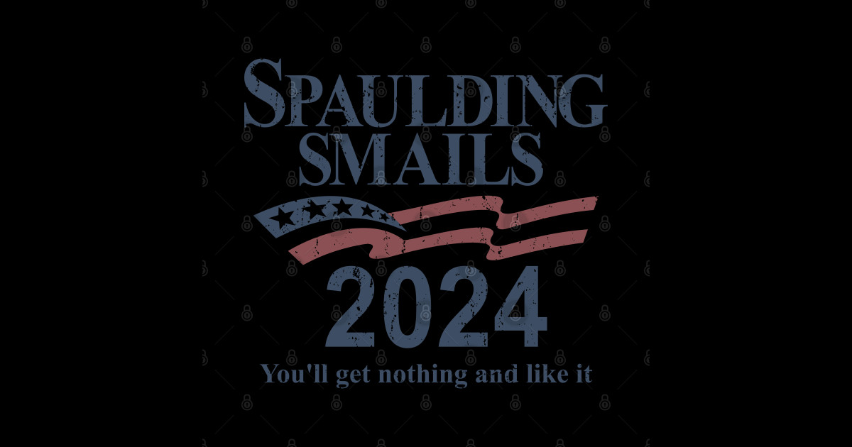 Spaulding & Smails 2024 - You'll get nothing and like it - Caddyshack ...