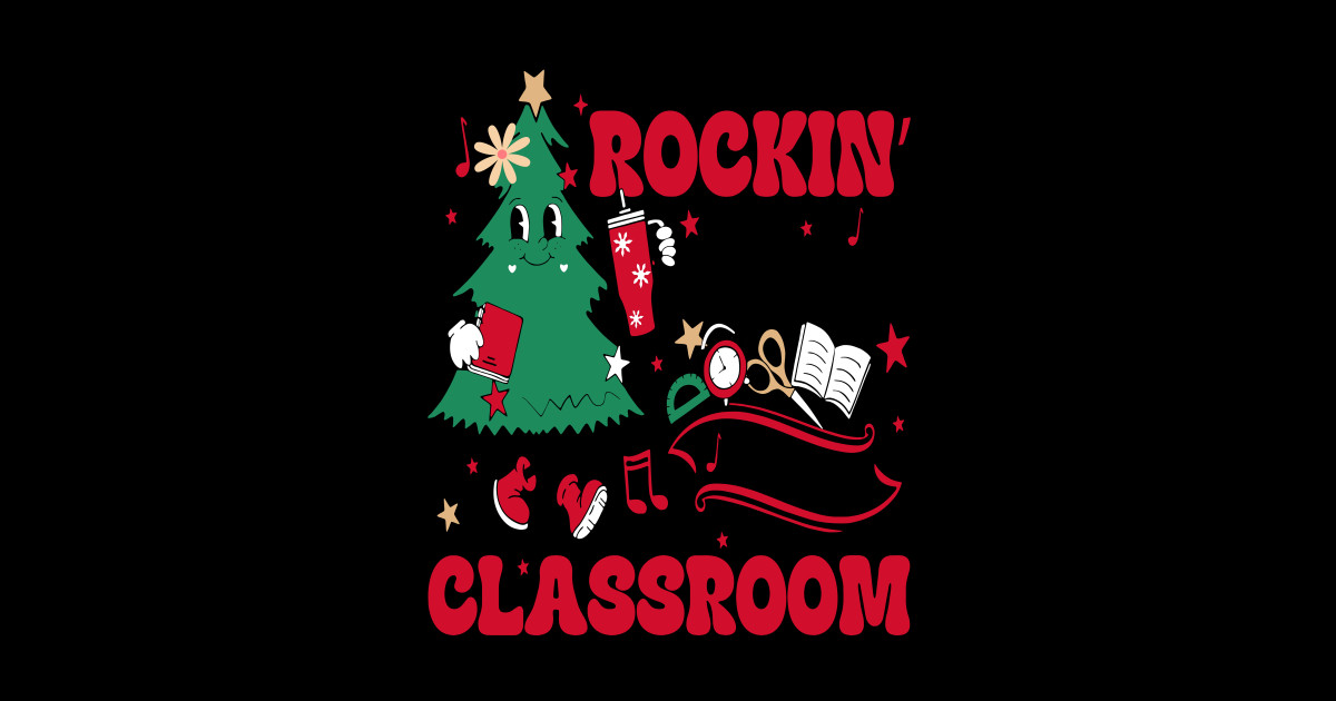 Rockin' Around The Classroom - Rockin Around The Classroom - Sticker ...