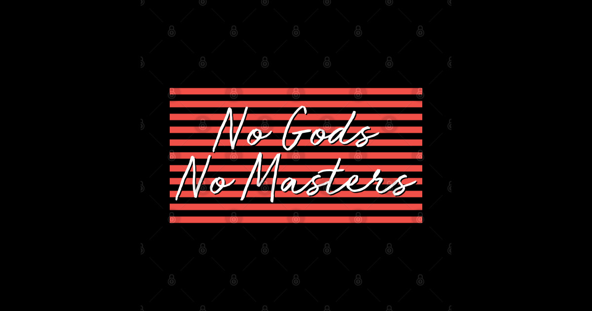 No Gods No Masters - No Gods No Masters - Sticker | TeePublic