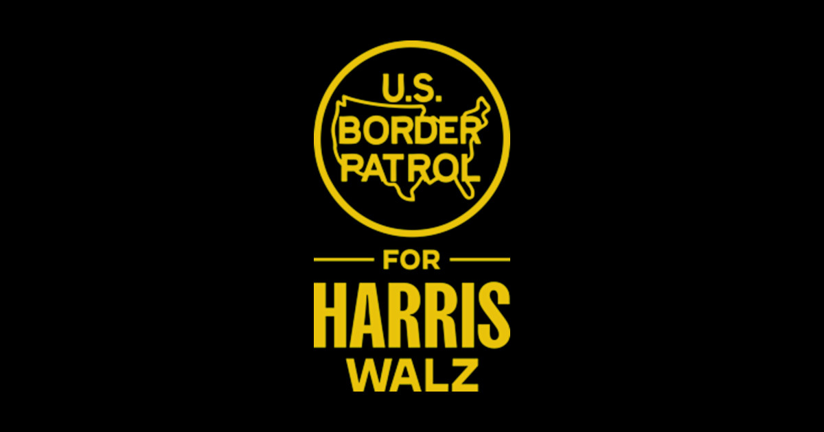 U.S. Border Patrol for Kamala Harris Tim Walz - Kamala Harris - Pin ...