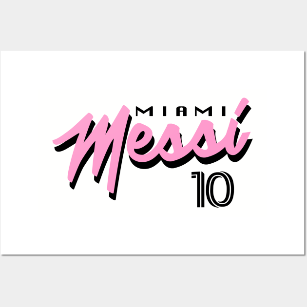 Miami Messi 10, Miami Football Club Design - Messi - Posters and Art ...