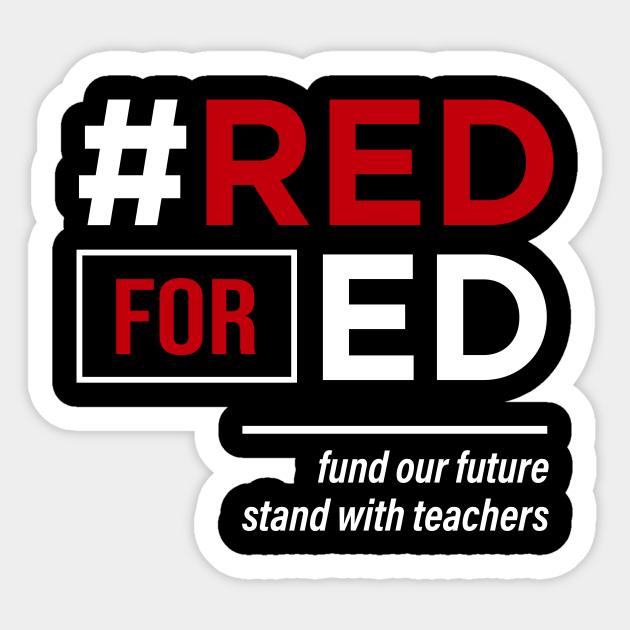 Red for Ed - Red For Ed - Sticker | TeePublic