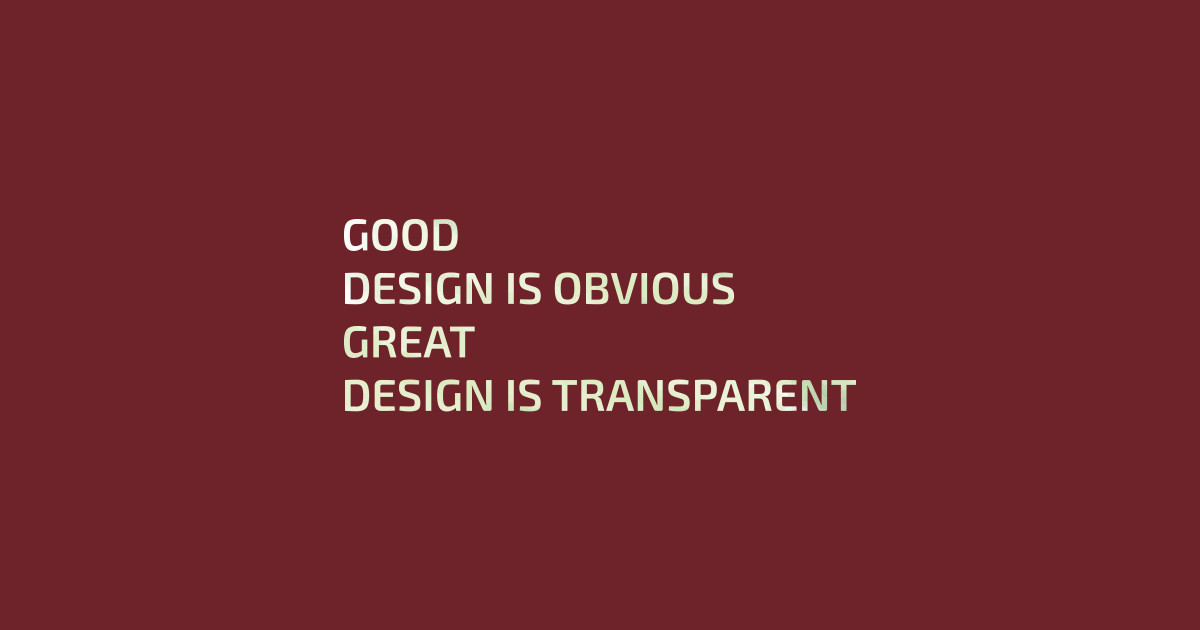 Good design is obvious | For UI/UX designer - Ui Ux - T-Shirt | TeePublic