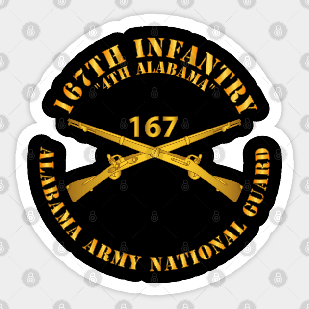 167th Infantry - 4th Alabama - ALARNG - Inf Branch X 300 - 167th ...