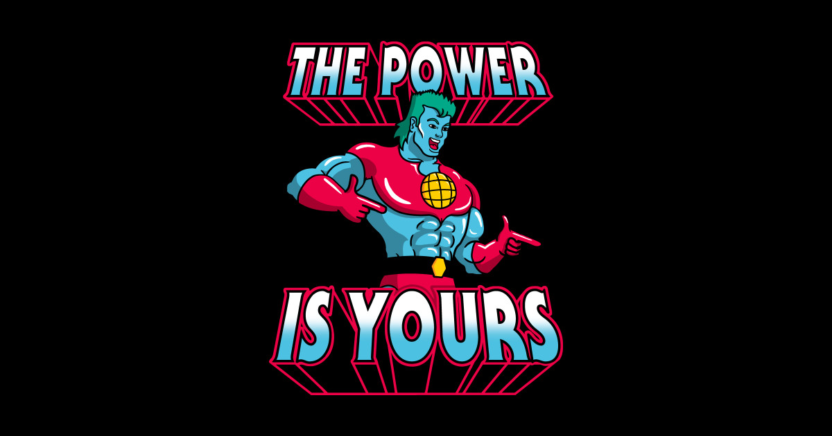 The Power Is Yours! - Captain Planet - Sticker | TeePublic
