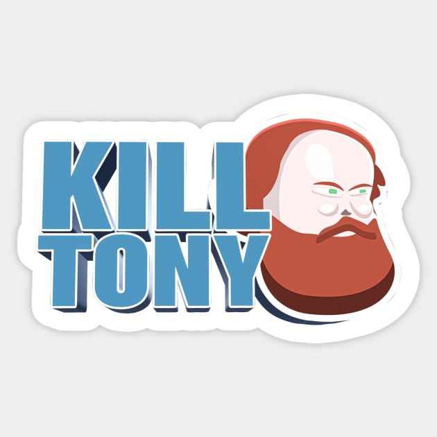 William Montgomery - Kill Tony Fan Design - Kill Tony - Sticker | TeePublic