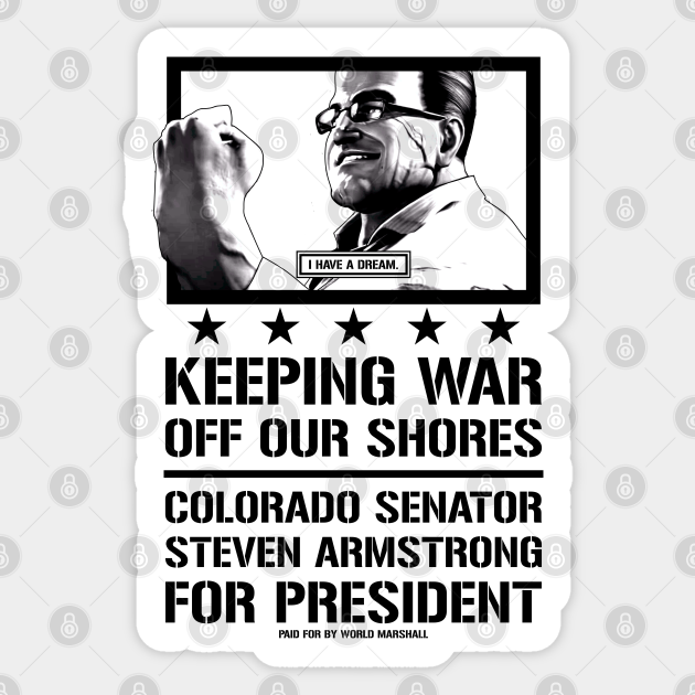 Senator Armstrong for President - Black Variant - Mgrr - Sticker ...
