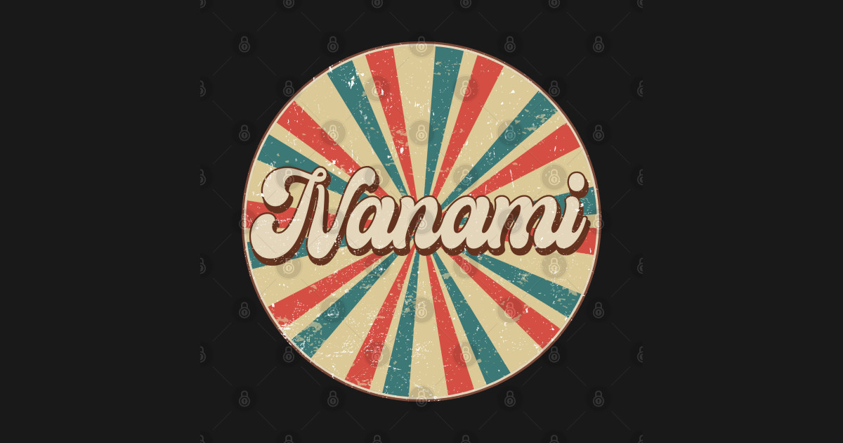 Circle Design Nanami Proud Name Birthday Anime - Nanami - T-Shirt ...