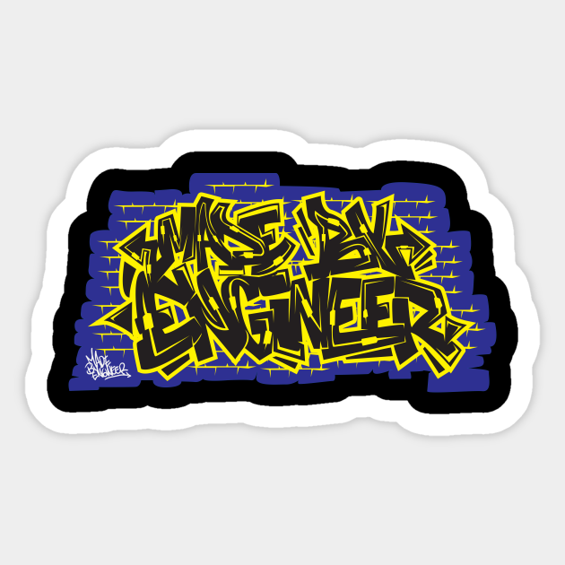 Made By Engineer Graffiti #4 - Graffiti - Sticker | TeePublic