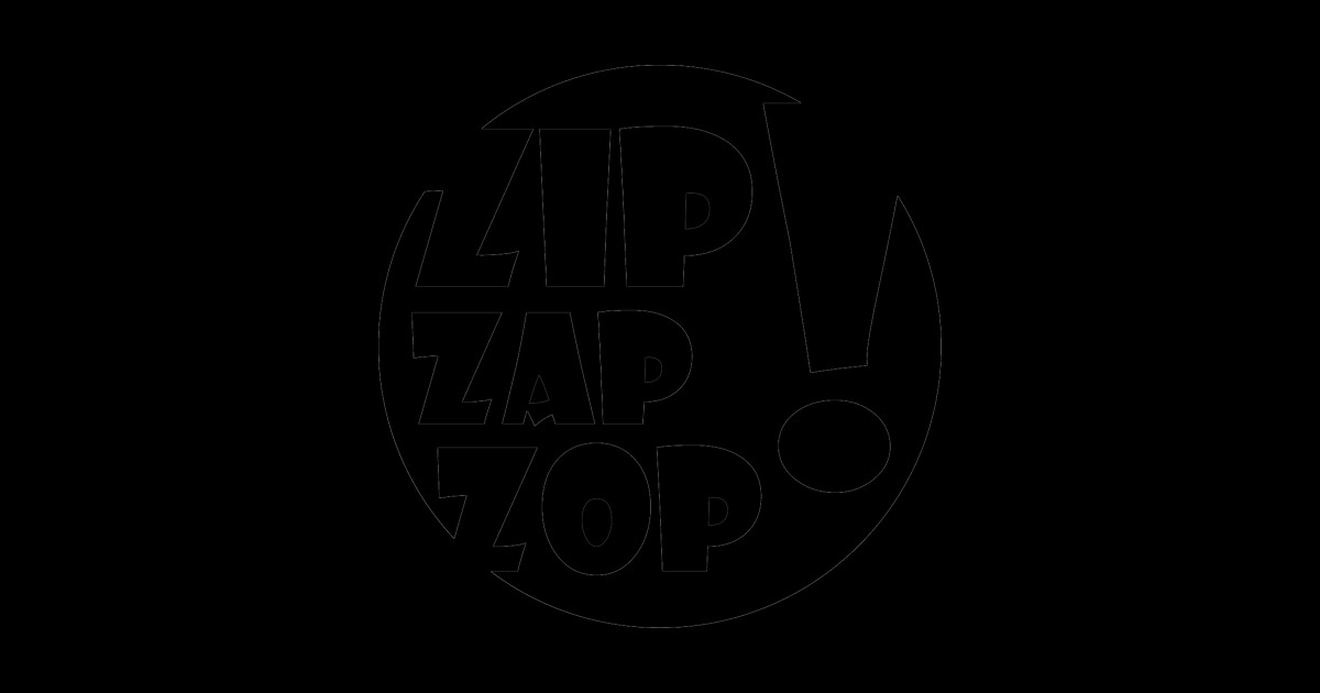 Zip! Zap! Zop! - Modern - Improv - Sticker | TeePublic