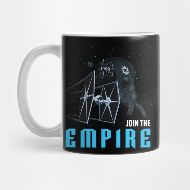 JOIN THE EMPIRE - Tie Fighter - Mug | TeePublic