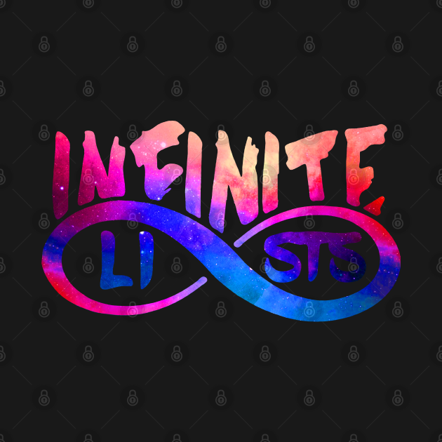 Infinite Lists merch - Infinite Lists - T-Shirt | TeePublic