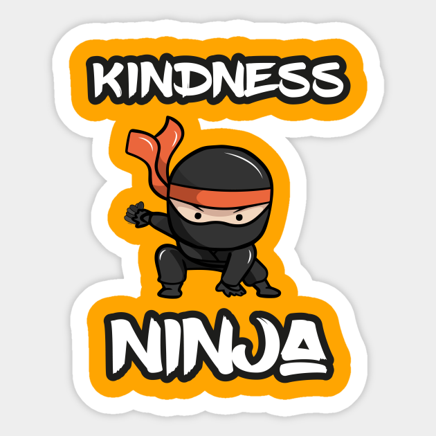 Kindness Ninja Kids Anti Bullying Movement Orange shirt Day - Kindness ...