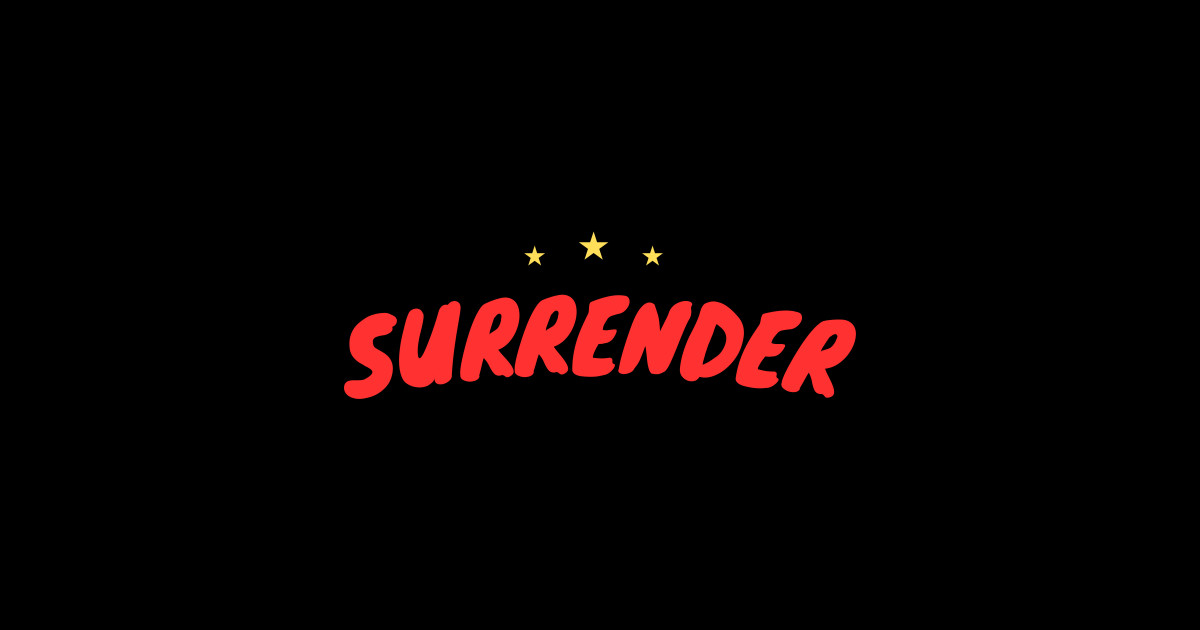 Surrender | Christian Typography - Surrender - Sticker | TeePublic