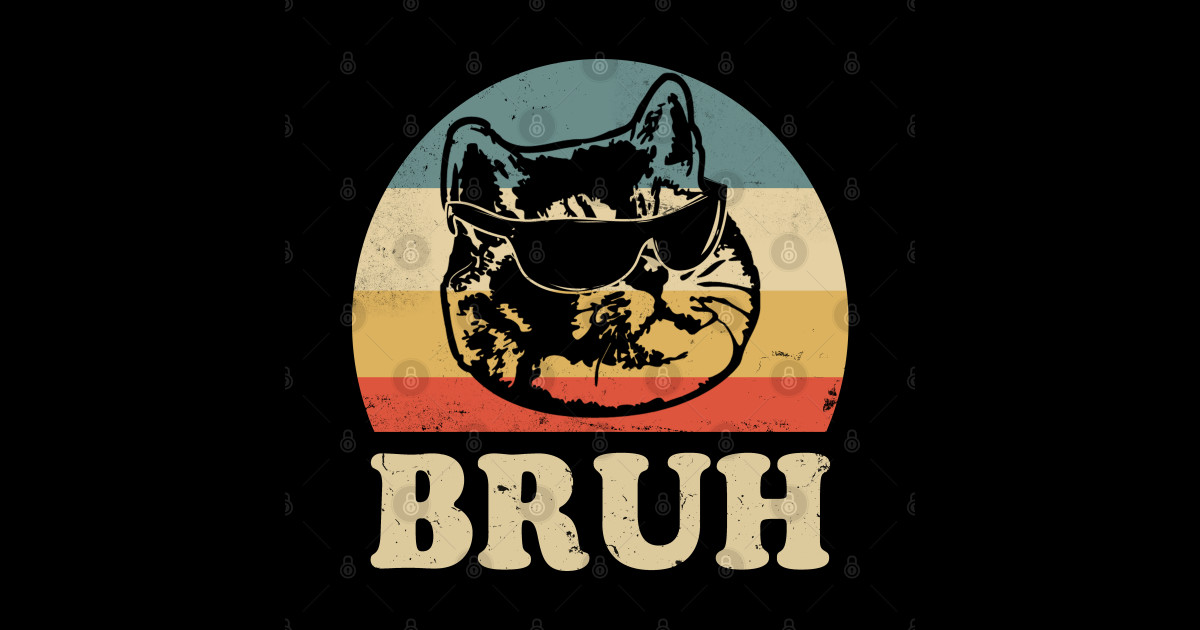 Cat Meme Bruh Terminator - Cat Lover Gifts - Sticker | TeePublic