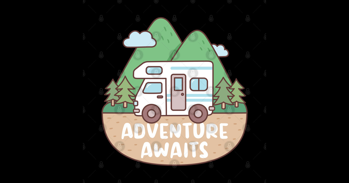 RV Explore Nature And Outdoors, Adventure Awaits - Rv - Sticker | TeePublic