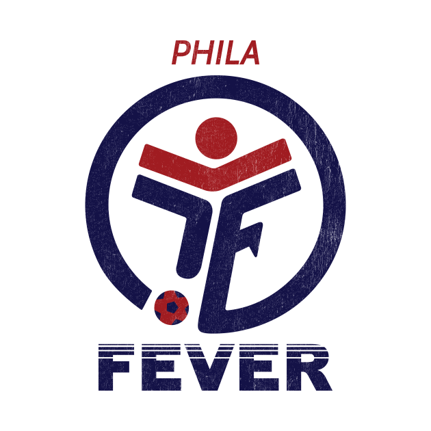 Defunct Philadelphia Fever Soccer - Philadelphia - T-Shirt | TeePublic