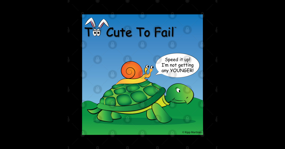 Too Cute To Fail - Turtle and Snail - Snails - Pin | TeePublic