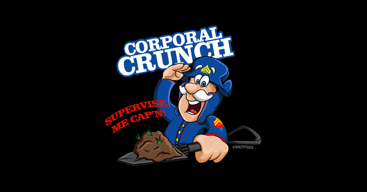 Corporal Crunch - Usmc - Posters and Art Prints | TeePublic