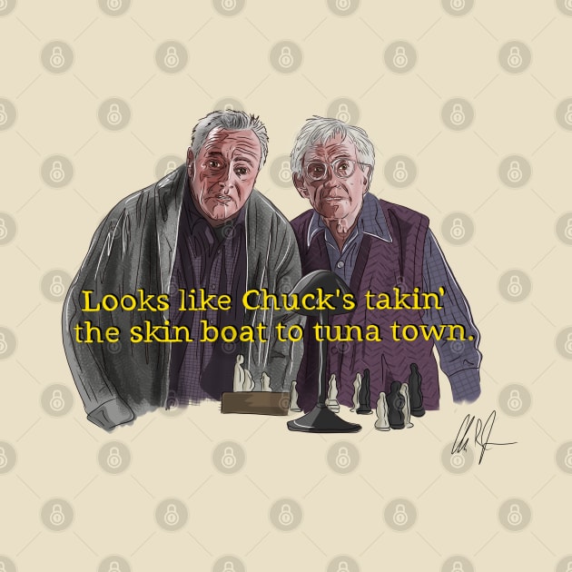 Grumpy Old Men: Chuck is IN - Grumpy Old Men - T-Shirt | TeePublic