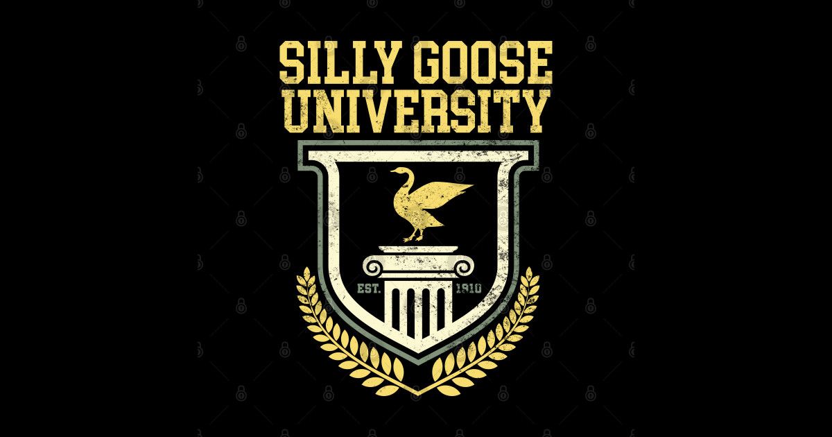 Silly Goose University: Funny College Logo - Silly Goose University ...