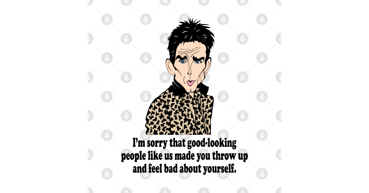 ZOOLANDER FAN ART!! - Zoolander Ben Stiller Quote - T-Shirt | TeePublic