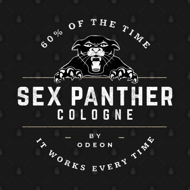 Sex Panther Cologne Anchorman T Shirt Teepublic