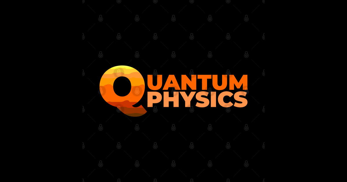 Quantum Physics - Quantum Physics - Sticker | TeePublic