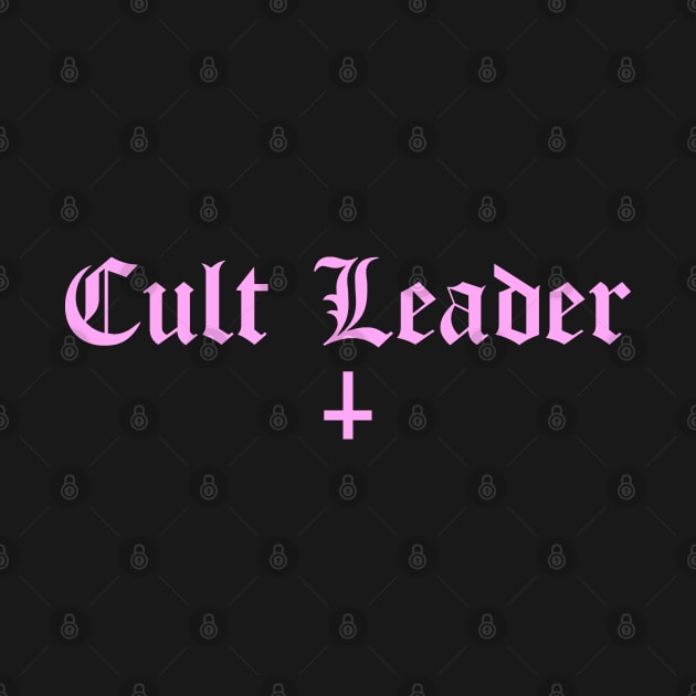 Cult Leader Pink Gothic Pastel Goth - Goth - T-Shirt | TeePublic