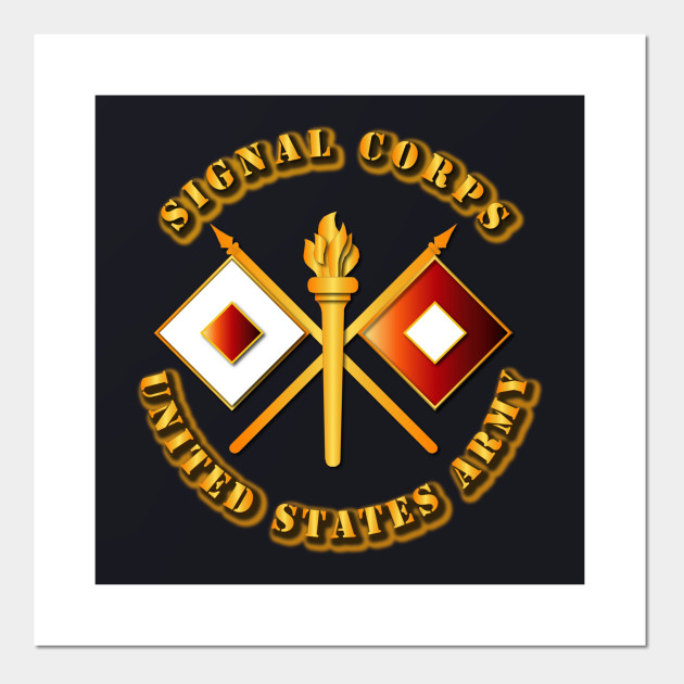 Army - Signal Corps - Signal Corps - Posters and Art Prints | TeePublic