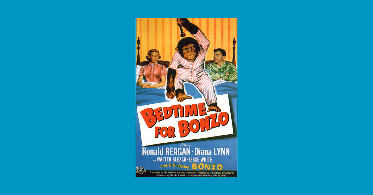 Classic Ronald Reagan Movie Poster - Bedtime for Bonzo - Bedtime For ...