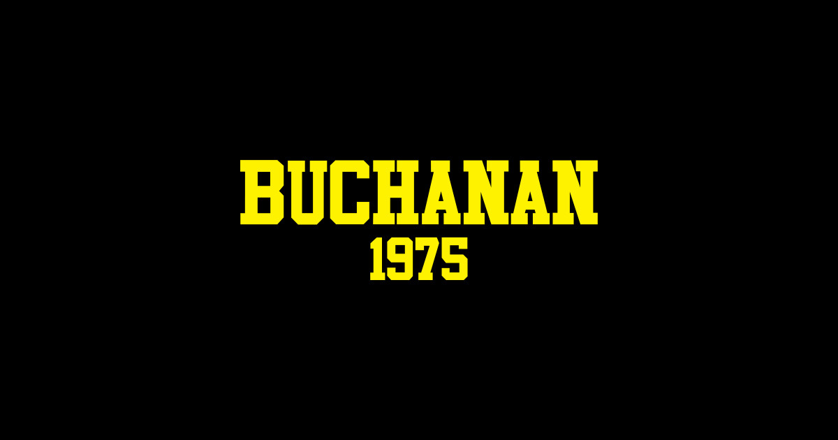 Buchanan 1975 - Welcome Back Kotter - Sticker | TeePublic