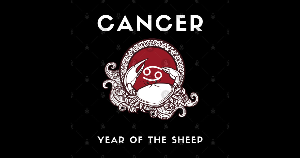CANCER / Year of the SHEEP - Zodiac Symbol - Sticker | TeePublic