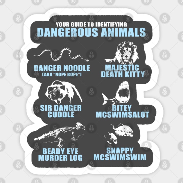 Your Guide to Identifying Dangerous Animals - Animals - Sticker | TeePublic
