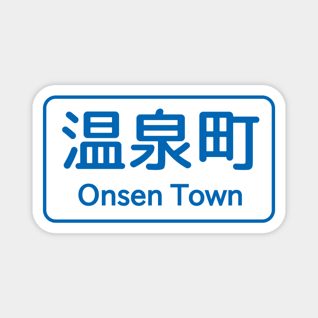 Onsen Town - Japanese Road Sign - Onsen Town Japanese Road Sign ...