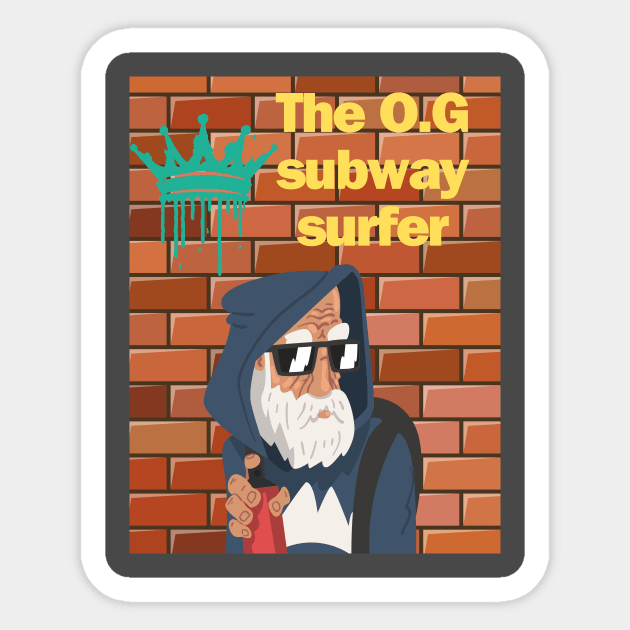 The o.g subway surfer - Graffiti - Sticker | TeePublic