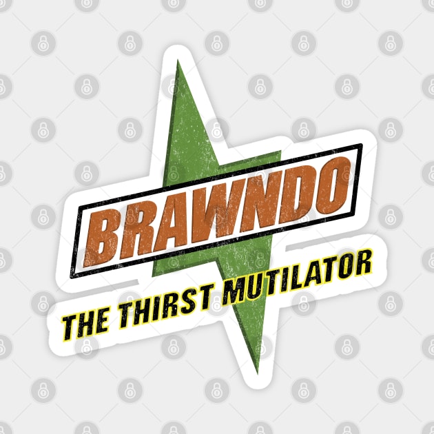 Brawndo - The Thirst Mutilator - vintage logo - Brawndo - Magnet ...