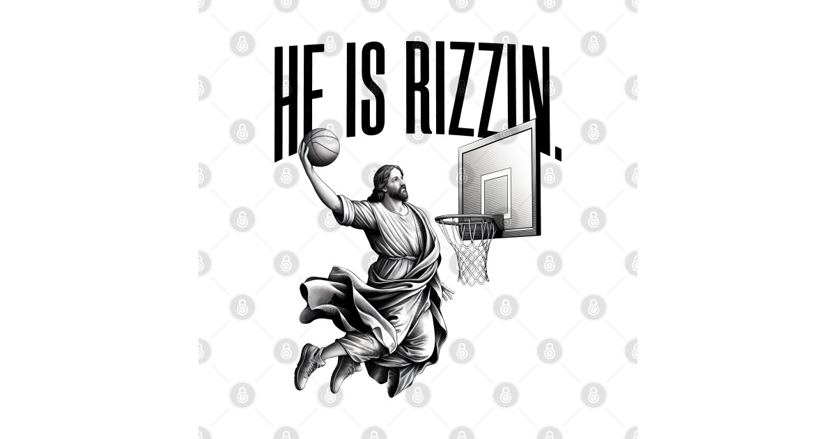 He Is Rizzin Funny Jesus Basketball Meme Retro Easter - He Is Rizzin ...