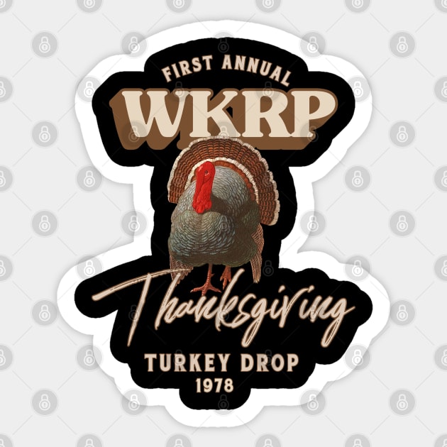 WKRP Turkey Drop - Thanksgiving - Sticker | TeePublic